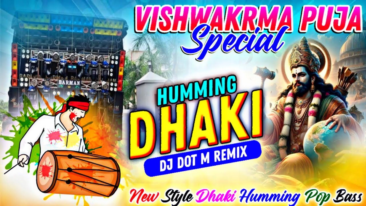 Vishwakrma Puja Special Humming Dhaki 2025 | Dj Dot M Remix | New Style ...