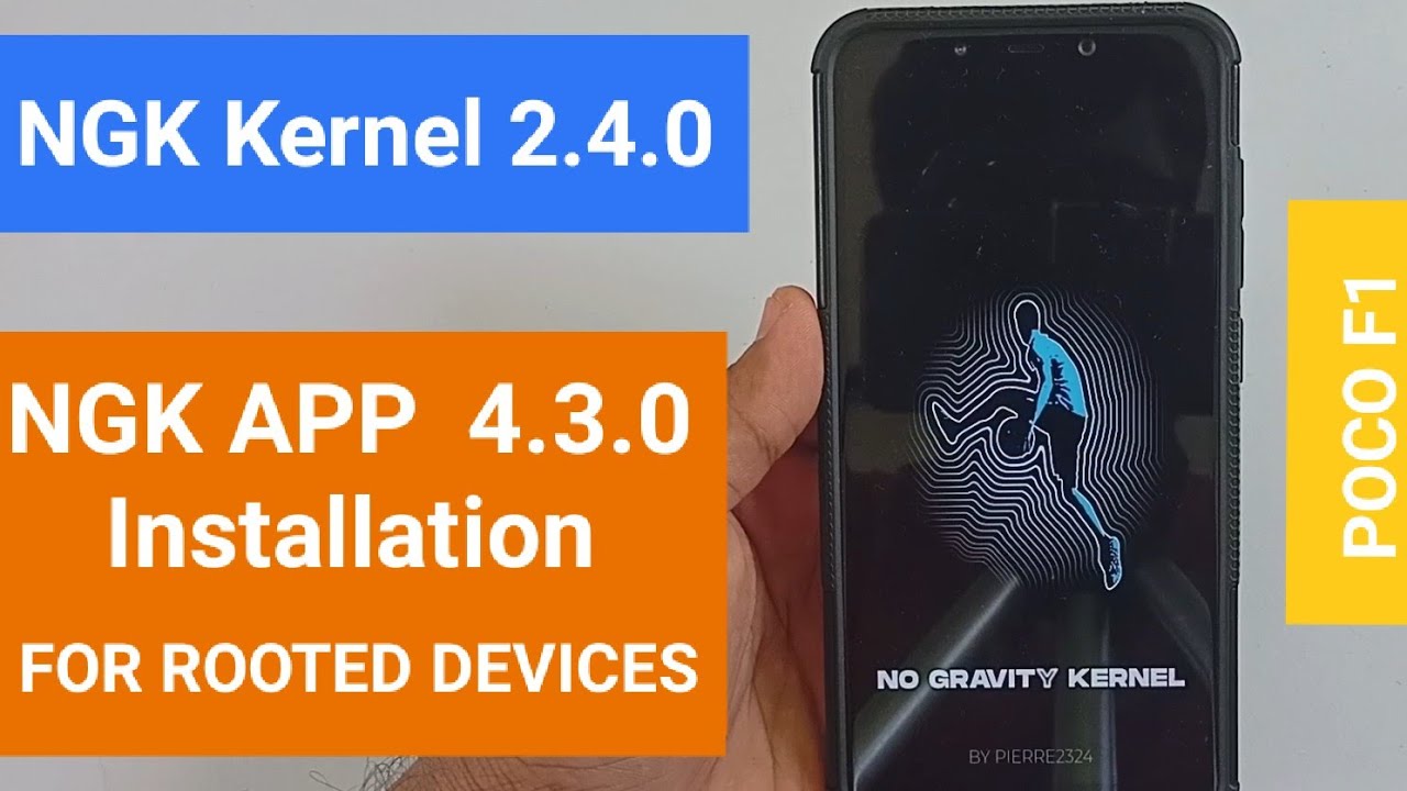 No Gravity Kernel | NGK Kernel v2.4.0 | NGK App 4.3.0 | Something made ...