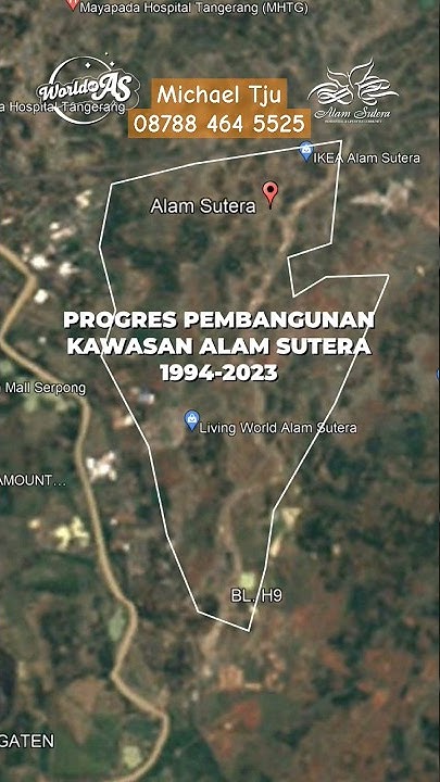Progres Pembangunan Kawasan Alam Sutera Dari Tahun 1994 Hingga 2023 - YouTube