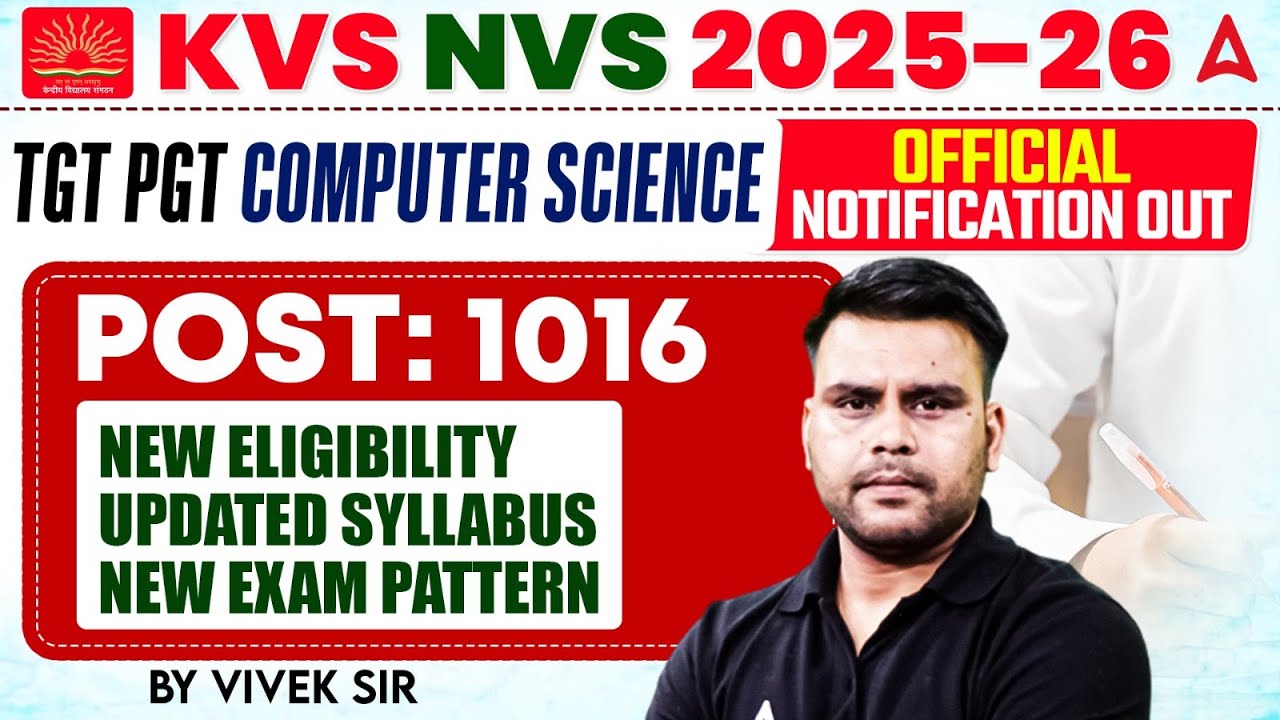 KVS NVS Computer Science Vacancy 2025 |KVS NVS Vacancy New Syllabus, Pattern & Eligibility ...