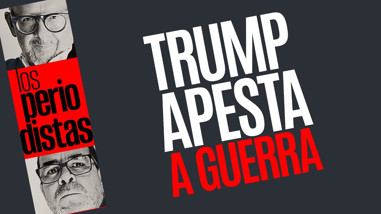 #Análisis ¬ Donald Trump apesta a guerra - YouTube