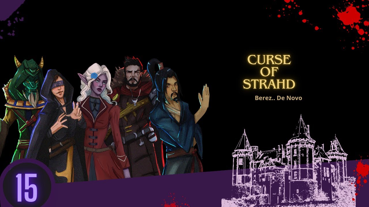 Curse of Strahd E15 - Berez de Novo - YouTube