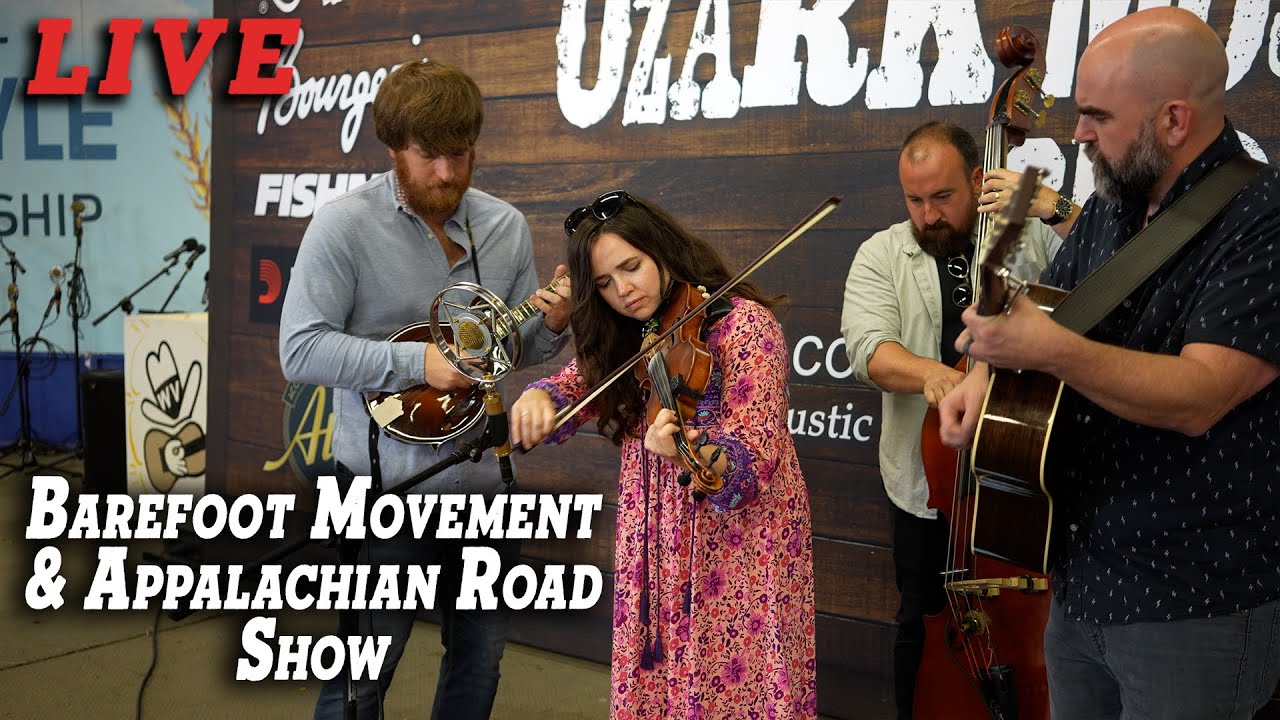 Barefoot Movement & Appalachian Road Show | Ozark Music Shoppe Live ...