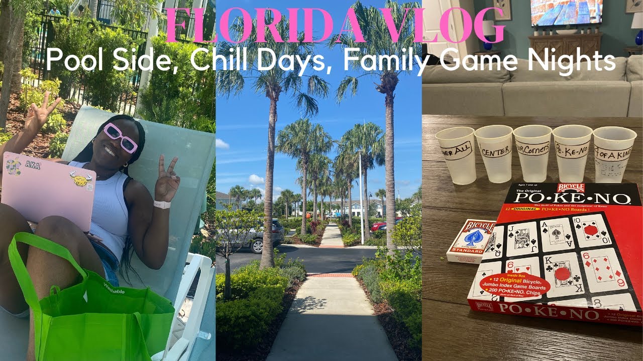 Florida Weekend Vlog: Pool Side, Chill Days, Family Game Nights ...