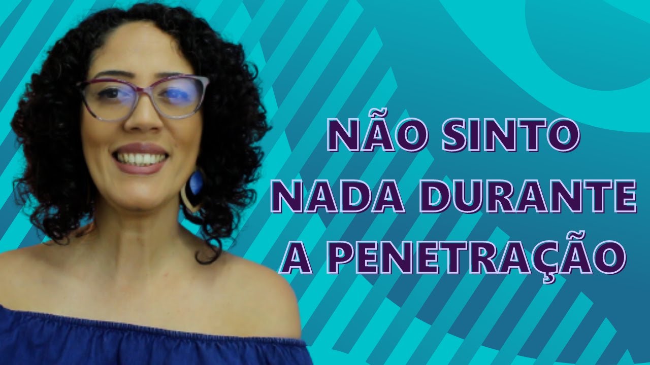 Não sinto nada durante a penetração - Prem Samagra - YouTube
