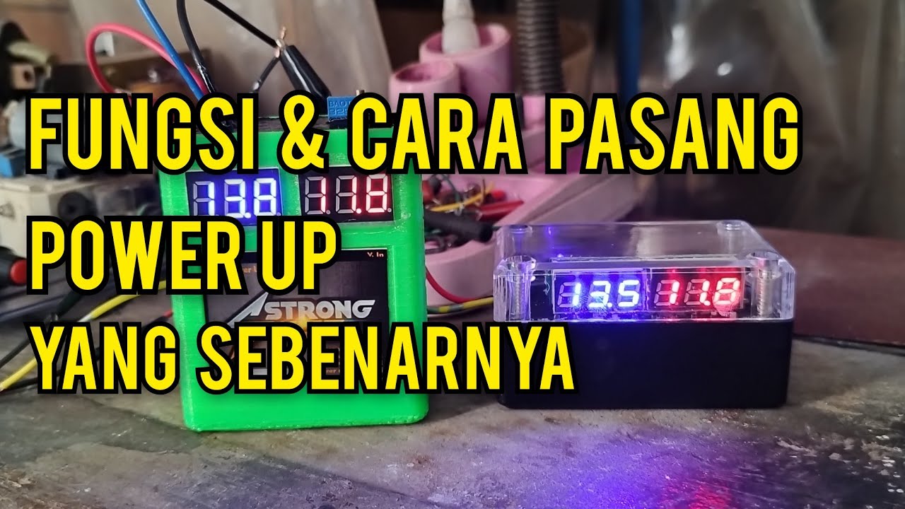Fungsi Dan Cara Pasang Power Up Aki Yang Sebenarnya Jangan Salah Pasang ...