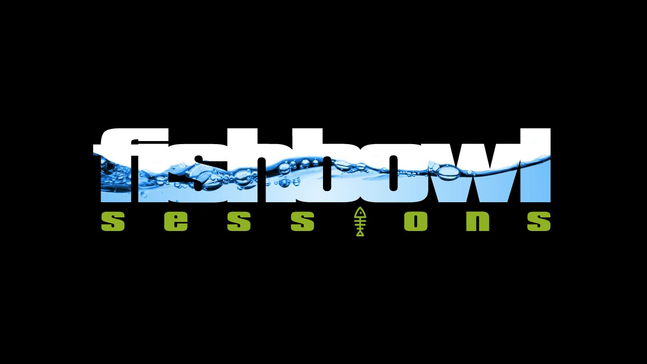 FISHBOWL SESSIONS Vol. 1 - LaChustaDeOro (T1E3) - YouTube