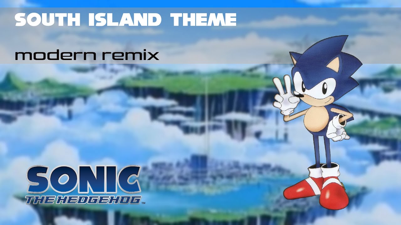 Sonic Ova - South Island Theme - Modern (Bukson Remix) - YouTube Music