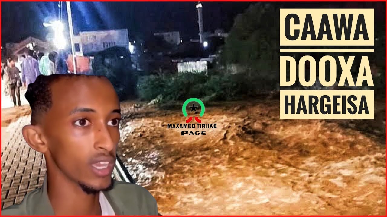 Dooxa Hargeisa Oo Caawa Qaaday Gadiid Iyo Dhimashada Hal Ruux - YouTube