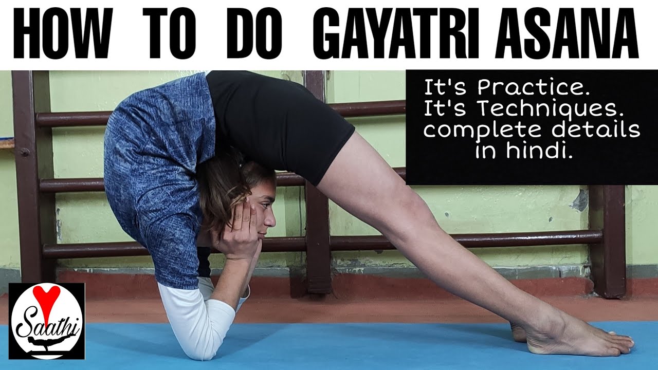 How To Do Gayatri Asana/Gyatri Asana Tutorial/Yoga Saathi Video. - YouTube