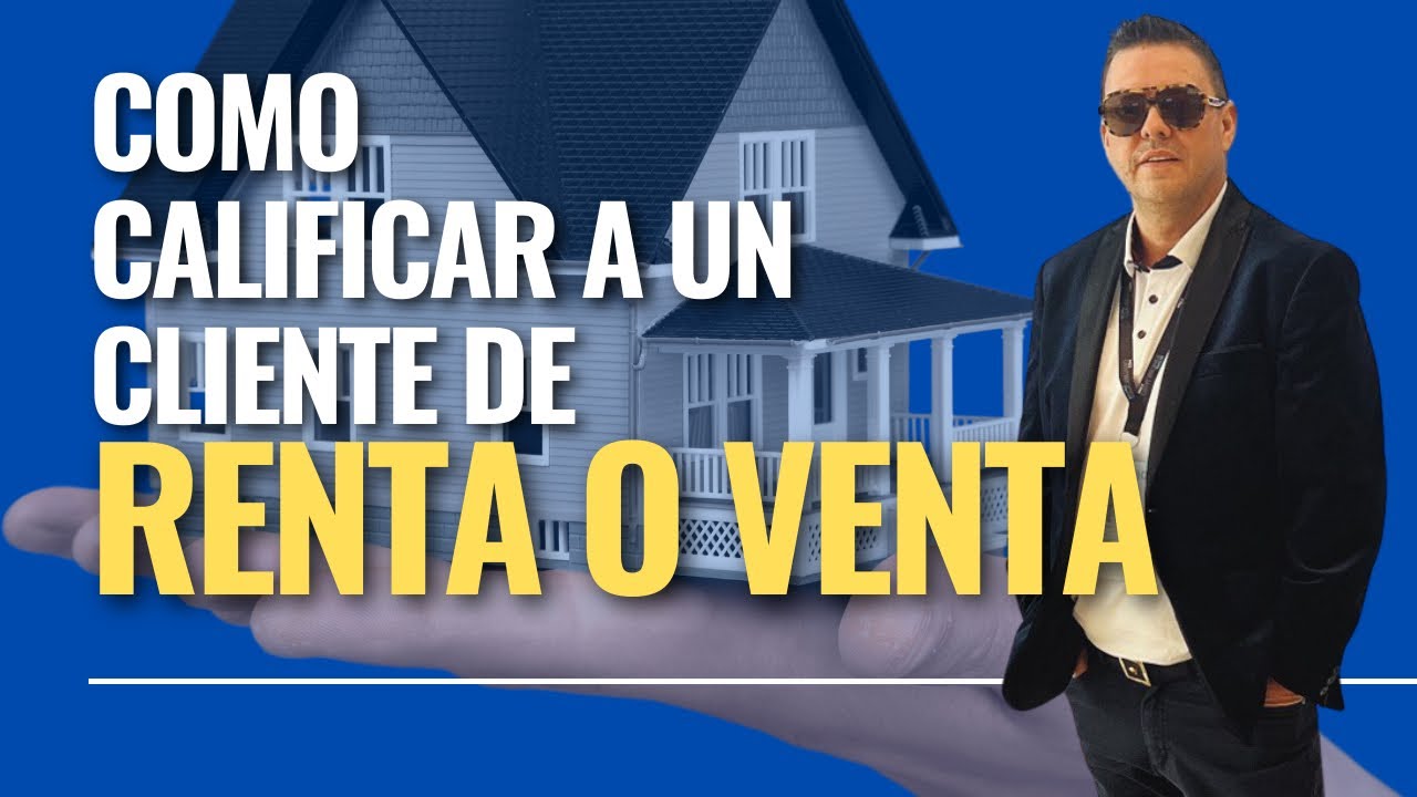Aprende a calificar clientes de renta o venta PASO A PASO 😱😱 - YouTube