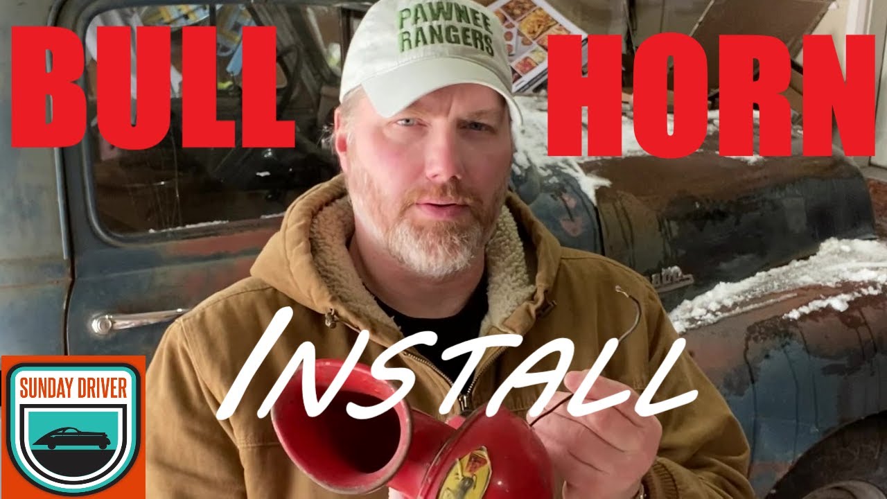 Is this the Greatest Horn? Bull Horn Install on my 1954 Truck | Sunday ...
