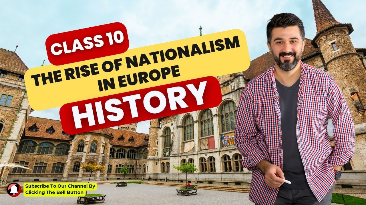 The Rise of Nationalism in Europe - Class 10th | History | The French ...