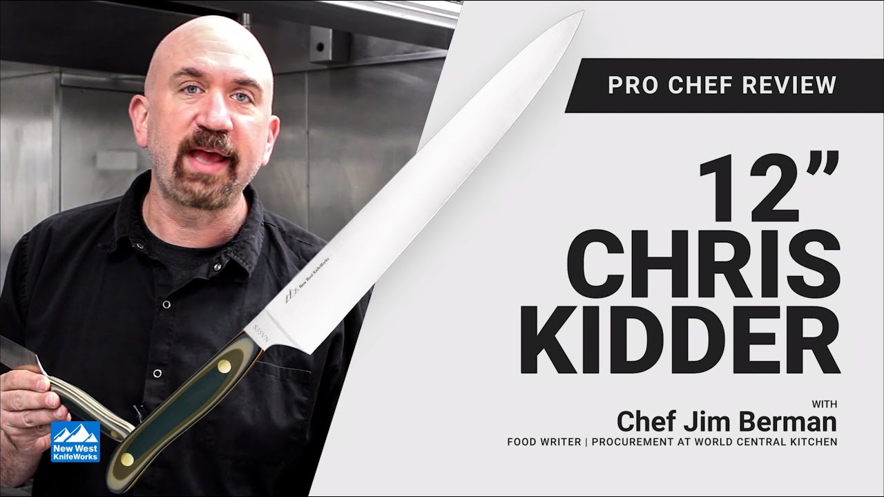 Chris Kidder 12" Chef Knife Review with Chef Jim Berman - YouTube