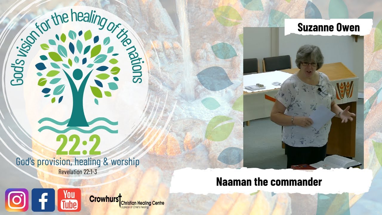 22:2 The quest for healing: Naaman the commander - YouTube