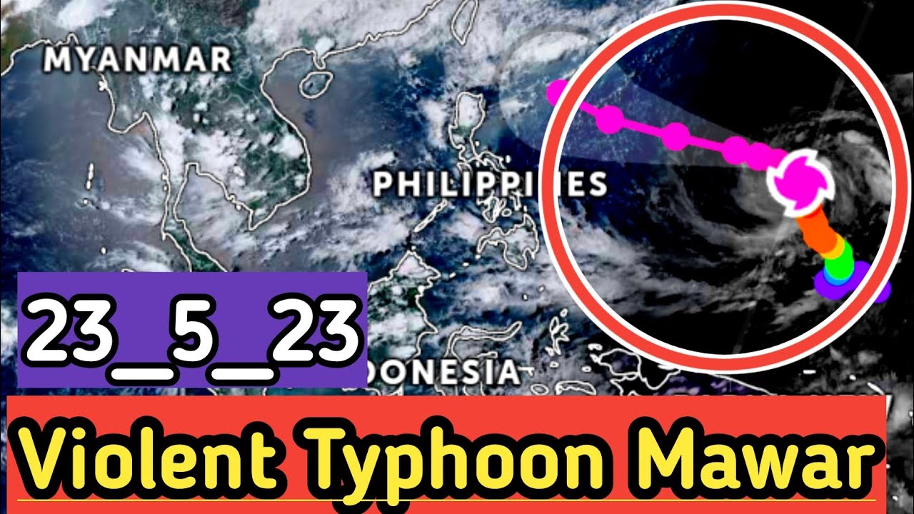 Typhoon Mawar Latest Updates For Today 23 May 2023. - YouTube