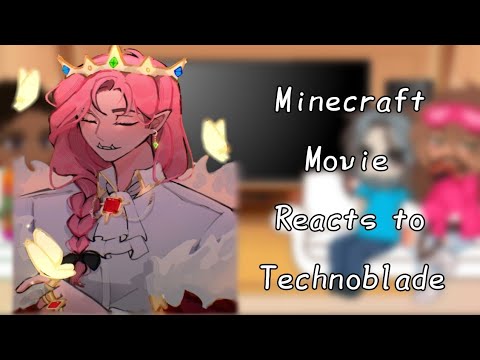 A Minecraft Movie React to Technoblade | Gacha Club Reaction Video - YouTube