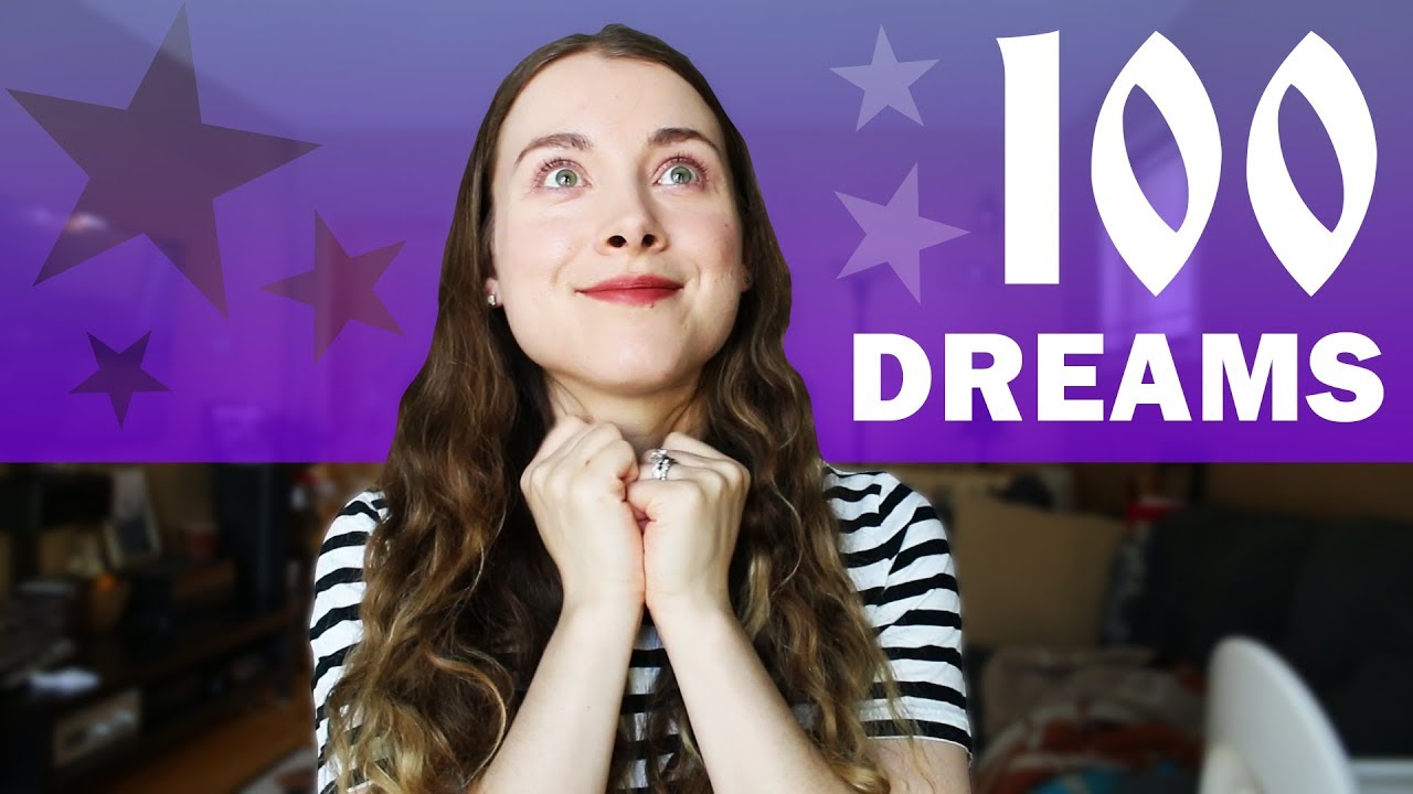 100 dreams: 100 things I want to do with my life (bucket list) - YouTube
