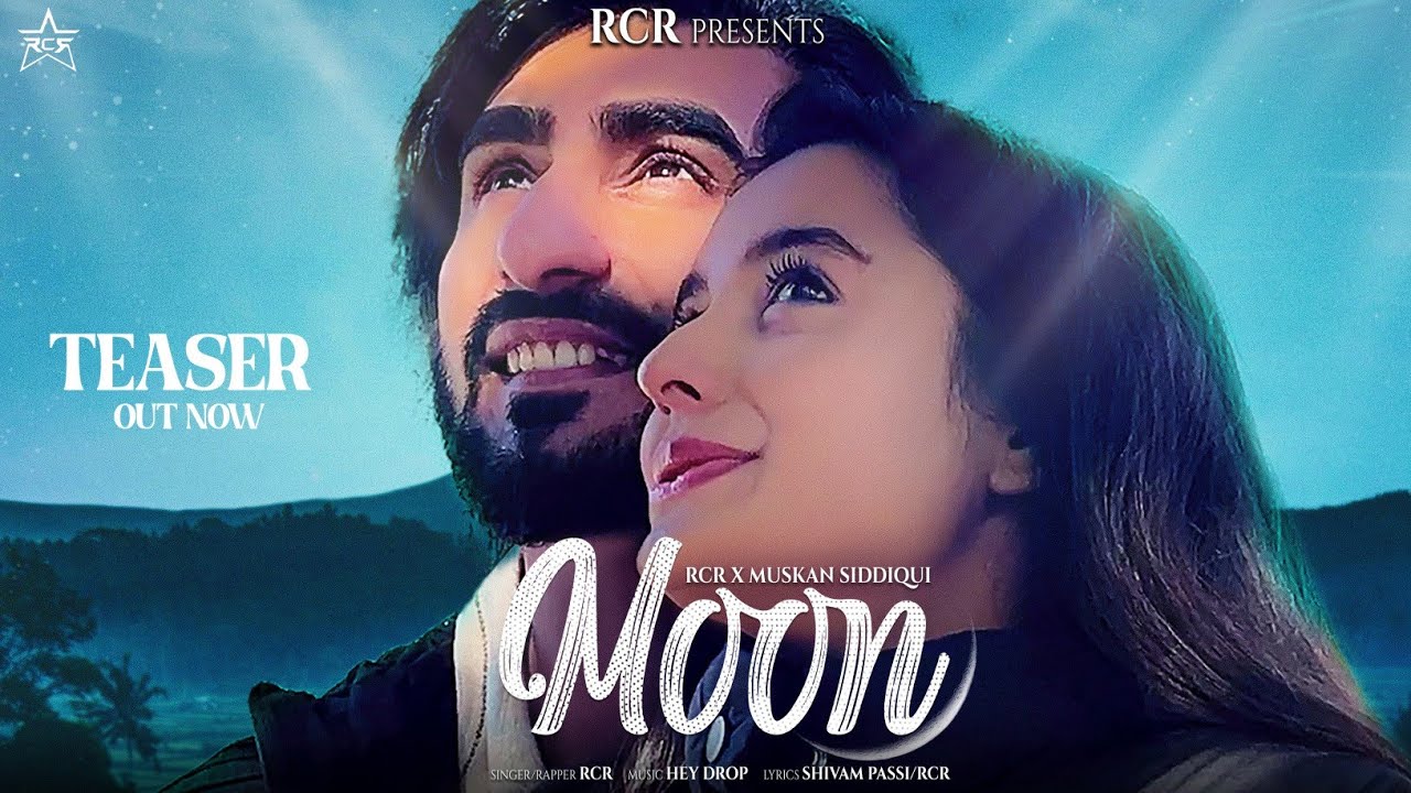 Moon (Official Teaser) | RCR Ft. MUSKAN SIDDIQUI - YouTube