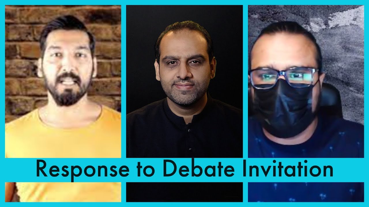 Response to the Debate Invitation from Ghalib Kamal & Harris Sultan ...