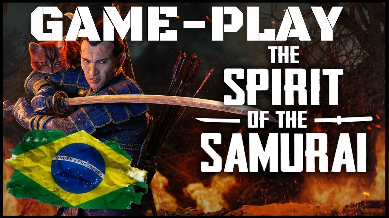 The Spirit Of The Samurai 2024 PT-BR Realista | GamePlay | Conhecendo o ...