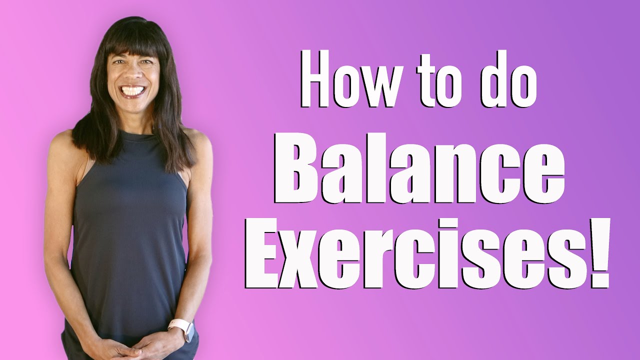 How to do Balance Exercises // For Women Over 40 // - YouTube