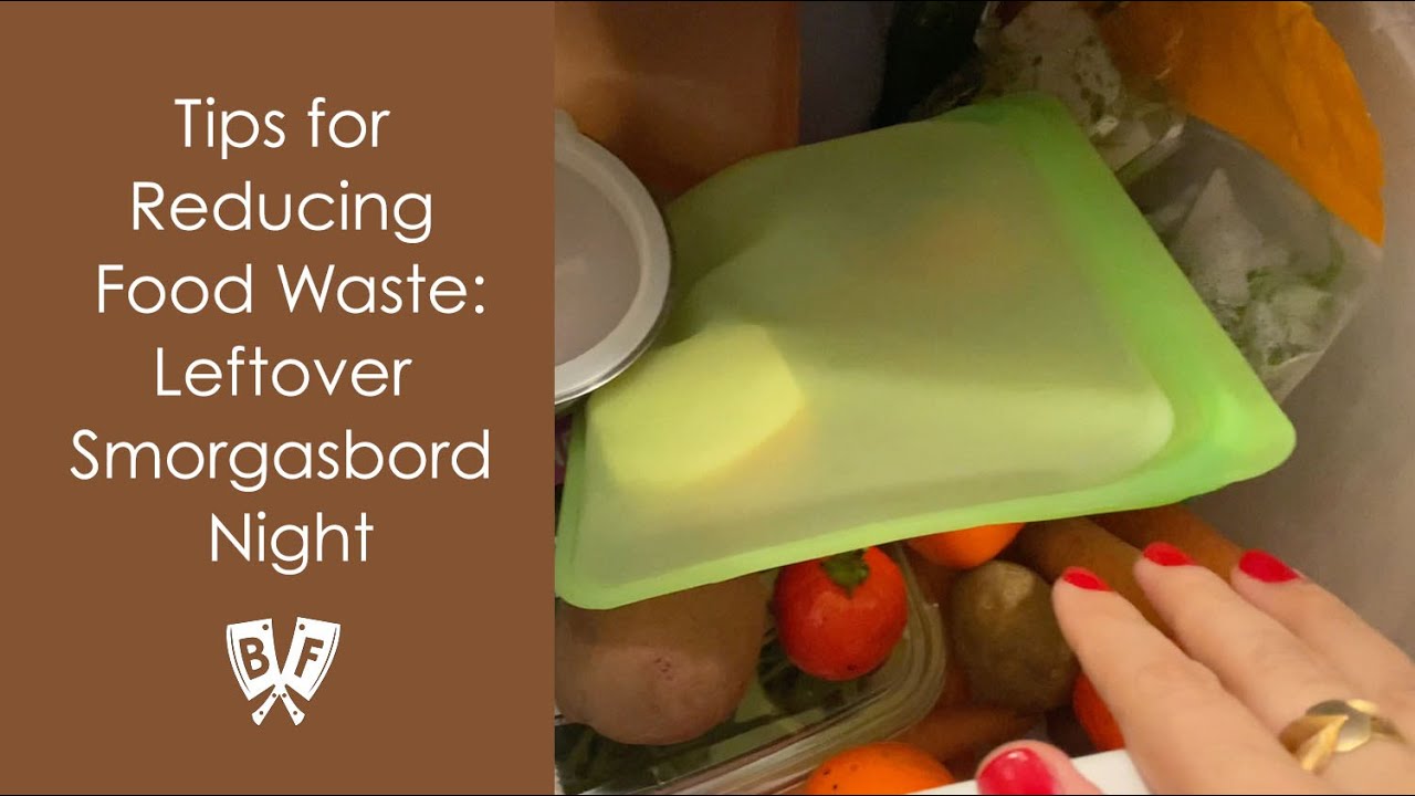 Tips for Reducing Food Waste: Leftover Smorgasbord Night - YouTube
