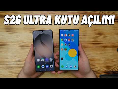 Samsung Galaxy S26 Ultra kutu açılımı - S23 Ultra ile yan yana