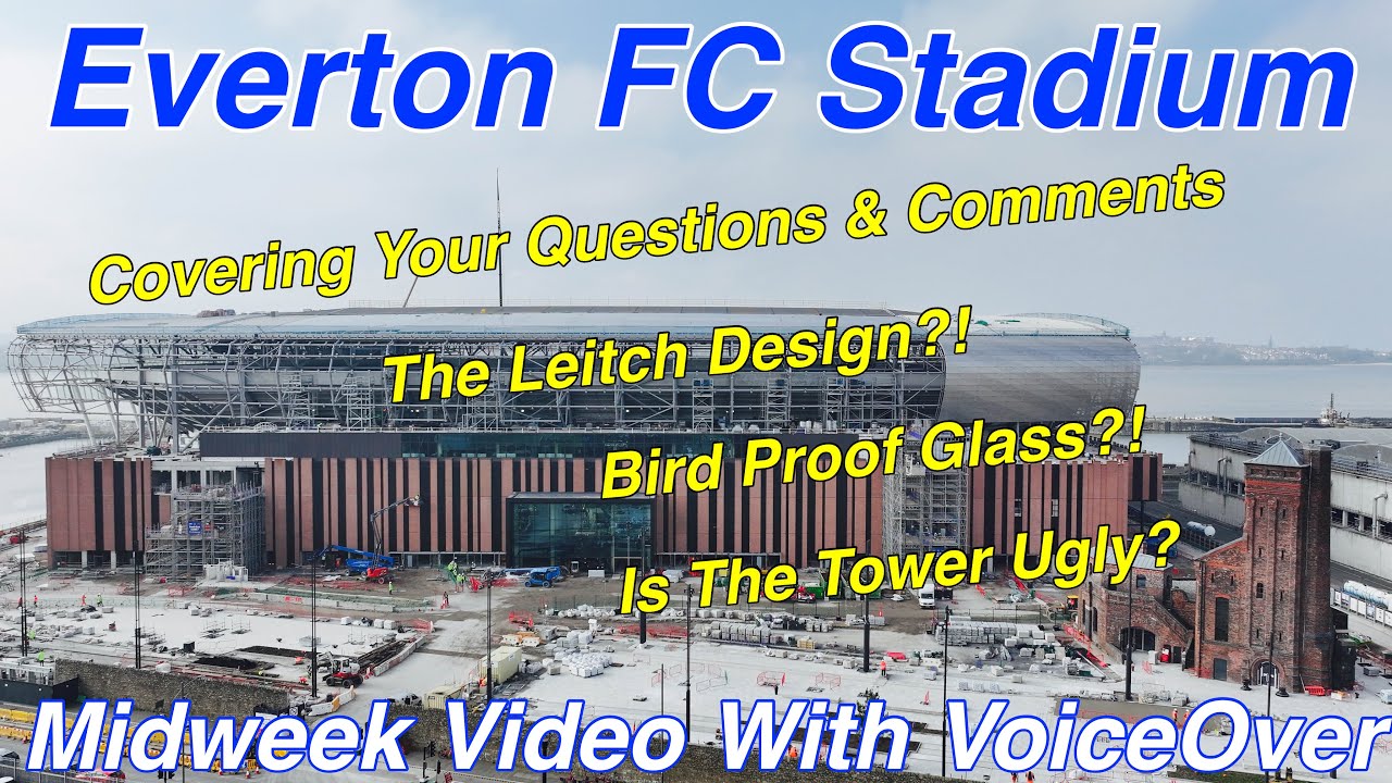 NEW Everton FC Stadium on 6.3.24.The Leitch Design??? Ugly Tower ...