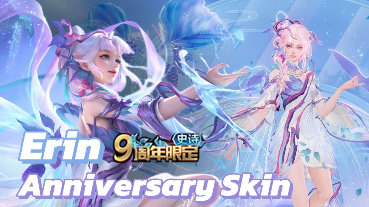 [Honor of Kings] New skin Erin - 9th Anniversary Epic Skin (Erin - Mạch ...