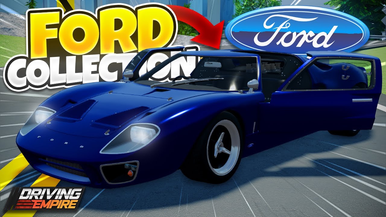 I Bought The WHOLE FORD COLLECTION In Roblox Driving Empire! - YouTube