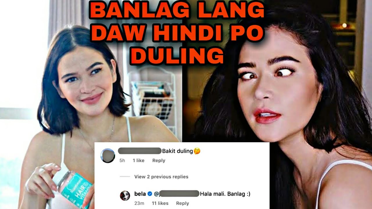 Bela Padilla aminadong banlag ngunit hindi daw ito duling| mga netizen ...