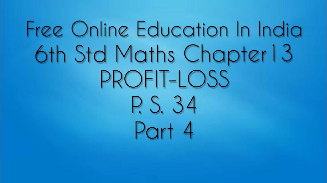 6th Std Maths Chapter 13 PROFIT LOSS PRACTICE SET 34 PART 4 FREE 6th-std-maths-chapter-13-profit-loss-practice-set-34-part-4-free