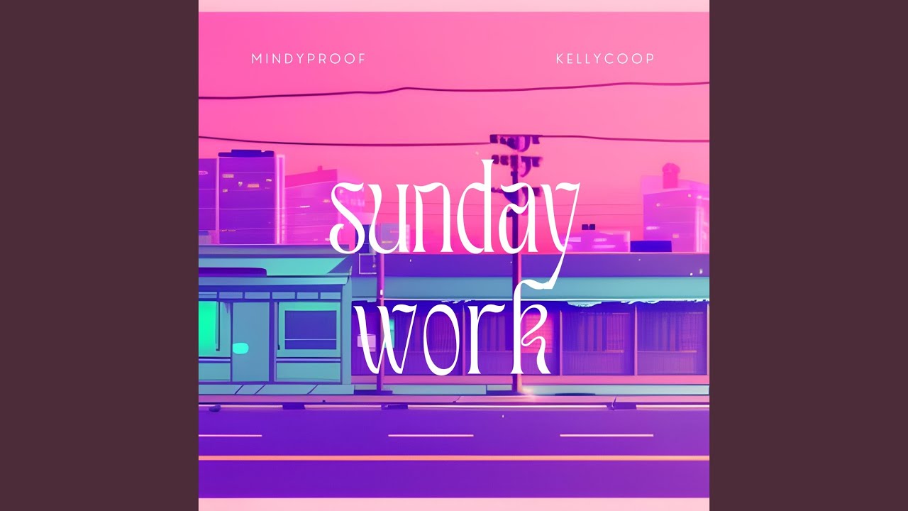 sunday work - YouTube Music