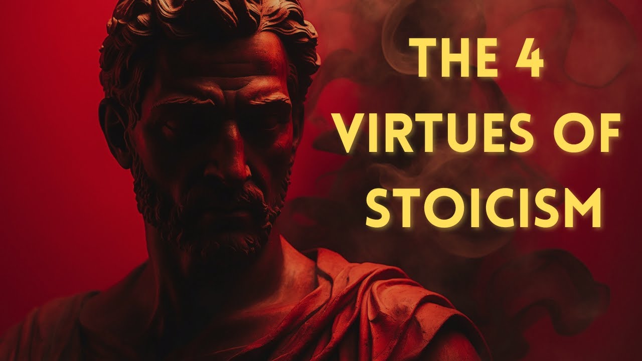 The Four Stoic Virtues Explained - Courage, Justice, Temperance, Wisdom ...