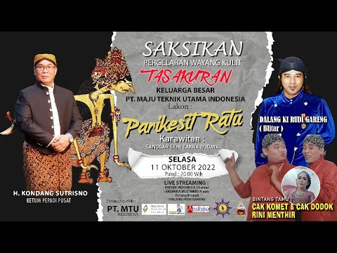 🔴LIVESTREAMING WAYANG KULIT KI RUDI GARENG LKN PARIKESIT RATU BT : RINI ...