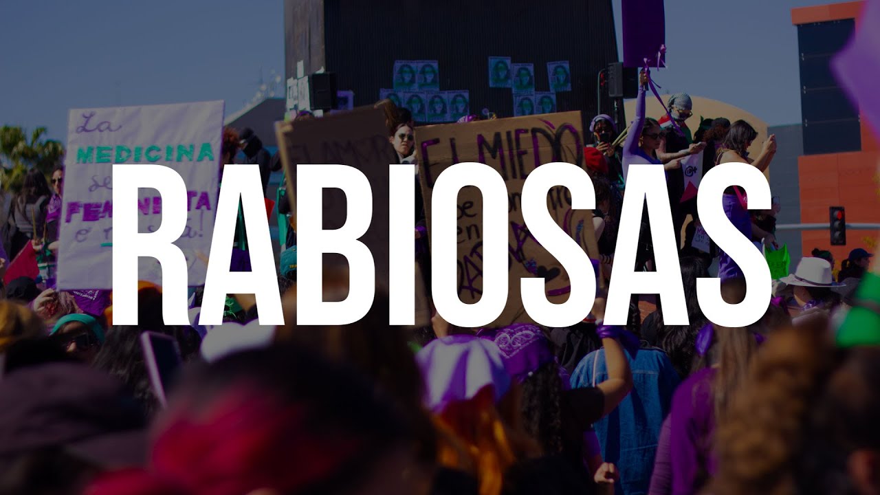 Rabiosas - YouTube
