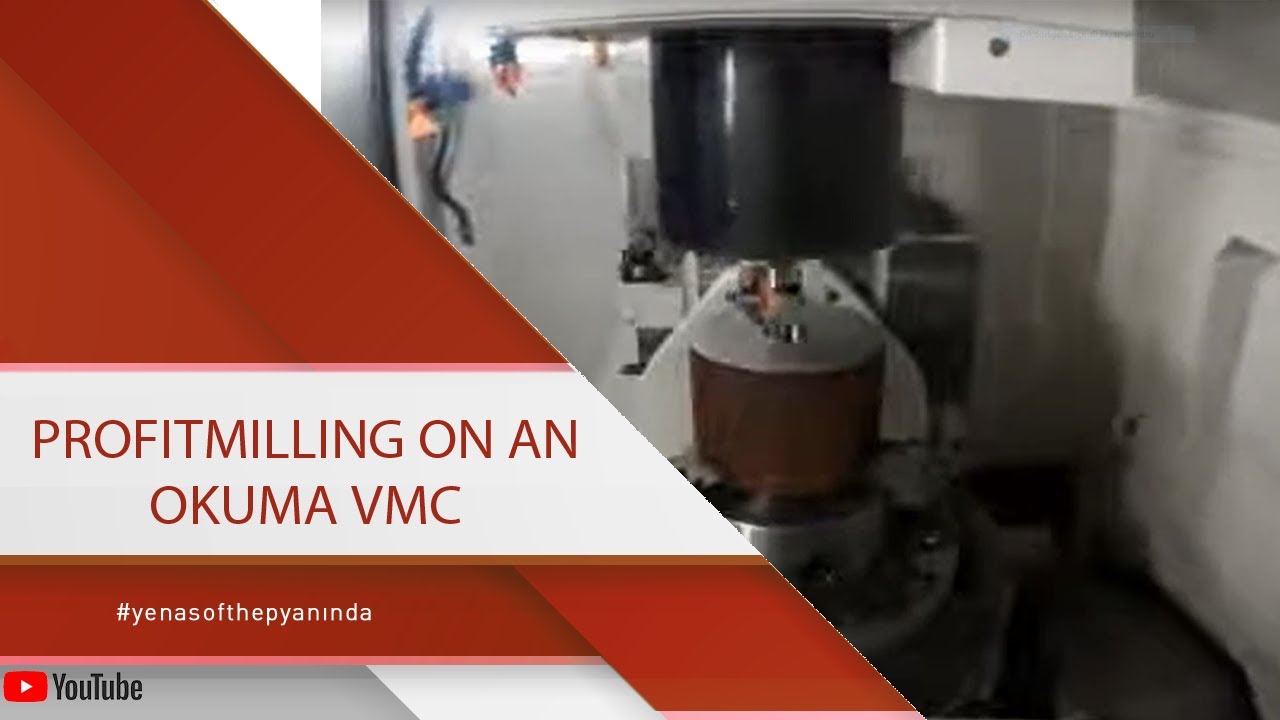 ESPRIT | ProfitMilling on an Okuma VMC - YouTube