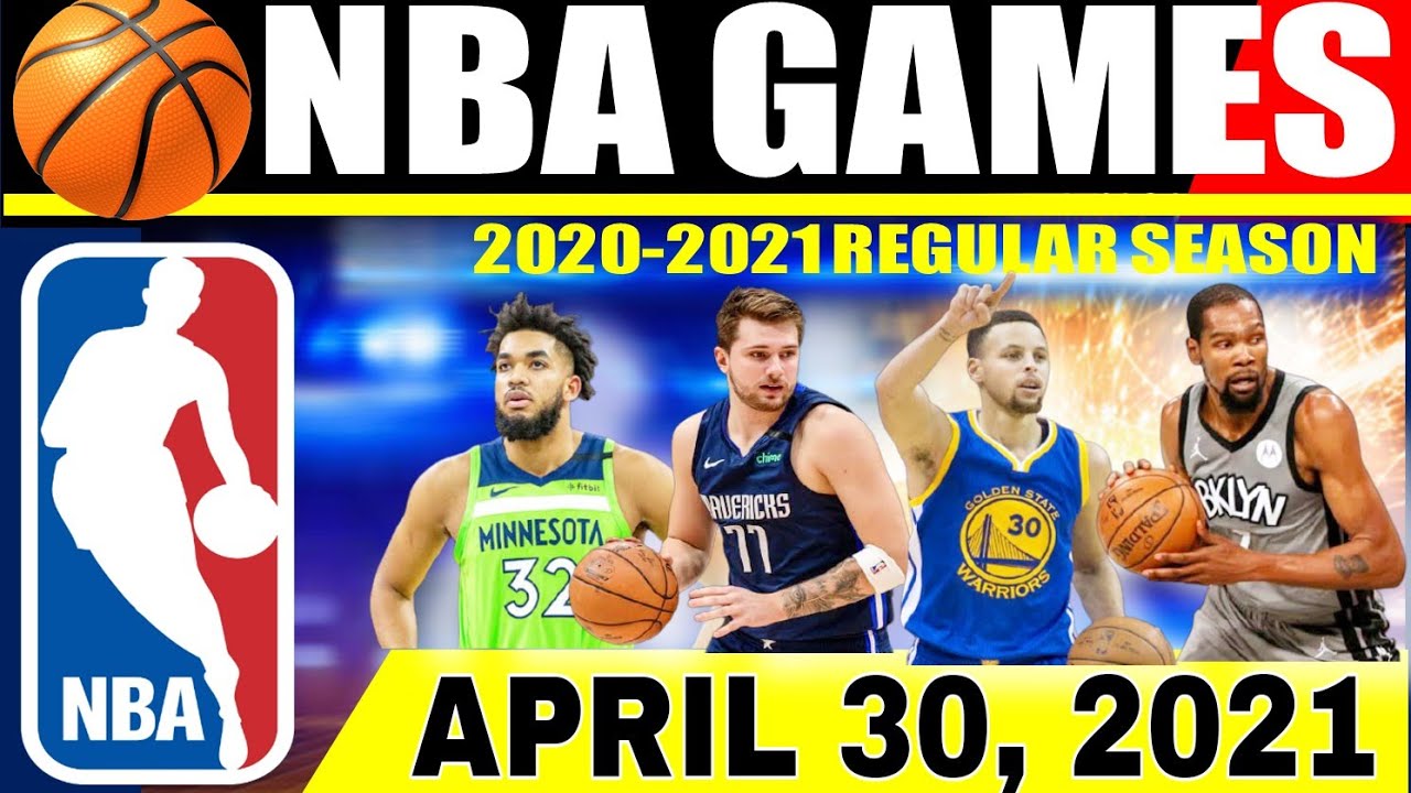 NBA Games Schedule | April 30, 2021 - YouTube