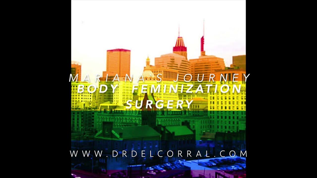 Mariana Body Feminization Story Dr Gabriel Del Corral Youtube