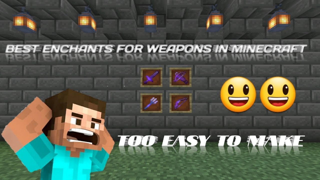 BEST ENCHANTS FOR WEAPONS IN MINECRAFT - YouTube