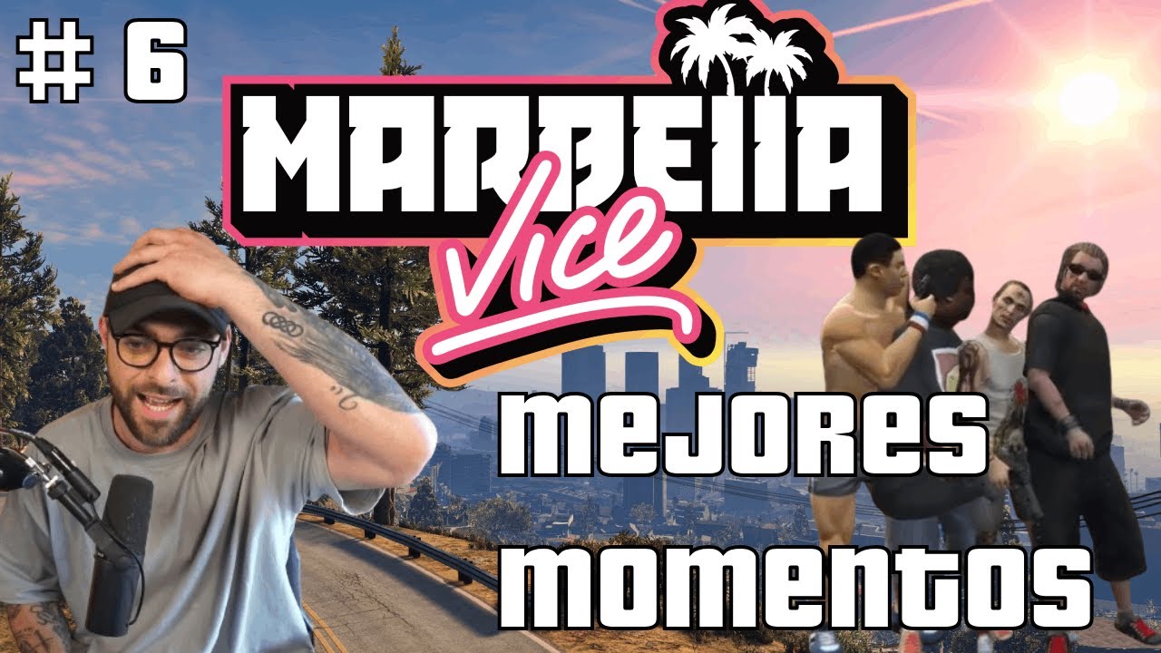🌴 MEJORES MOMENTOS en MARBELLA VICE 2 🌴 | LOS ENANOS GANG | PARTE 6 ...