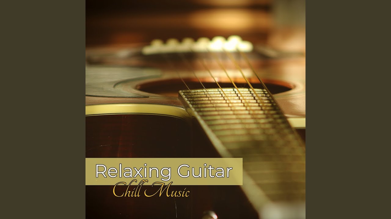 Chill Guitar - Background Music - YouTube
