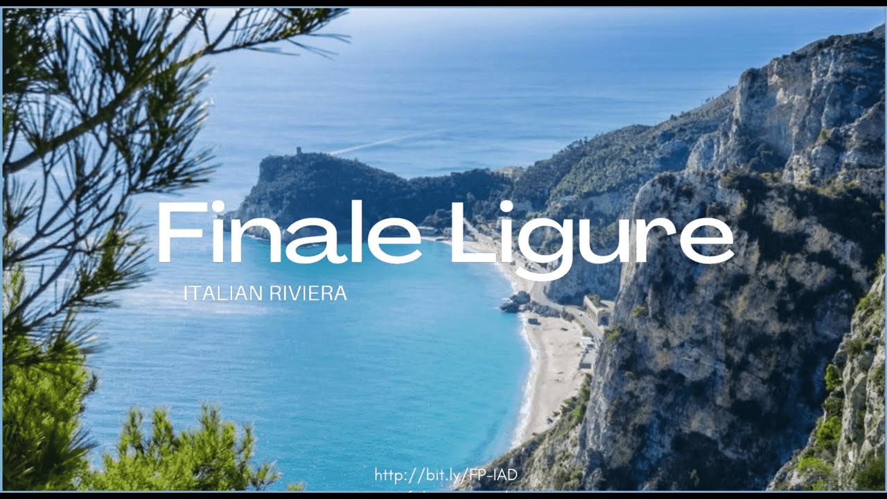Finale Ligure | ITALIAN RIVIERA - YouTube