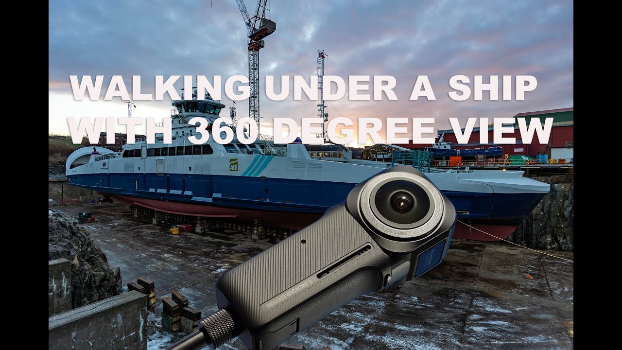 Walking under a ship 360 degrees view | CaptainsVoyage - YouTube