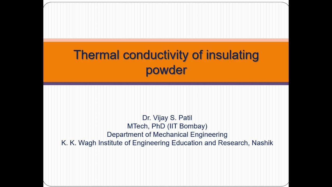 Thermal Conductivity of insulating powder - YouTube