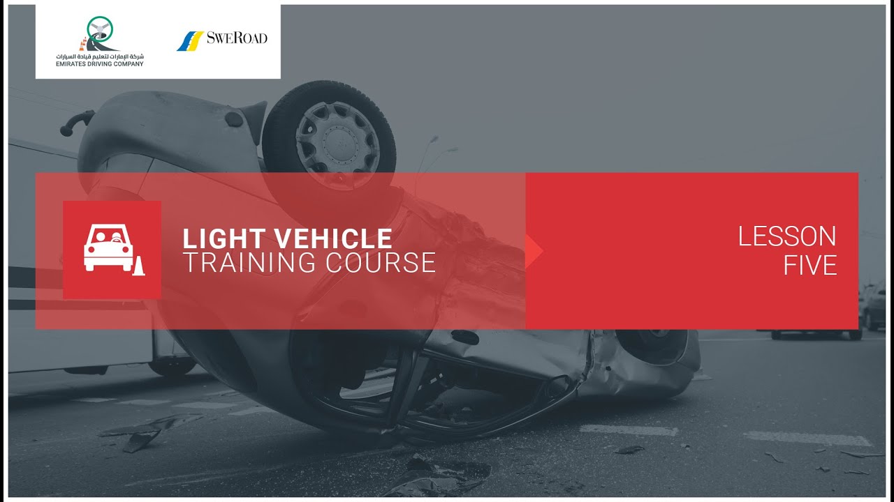 LESSON - 5 | LIGHT VEHICLE DRIVING LICENSE COURSE | ABU DHABI - UAE ...