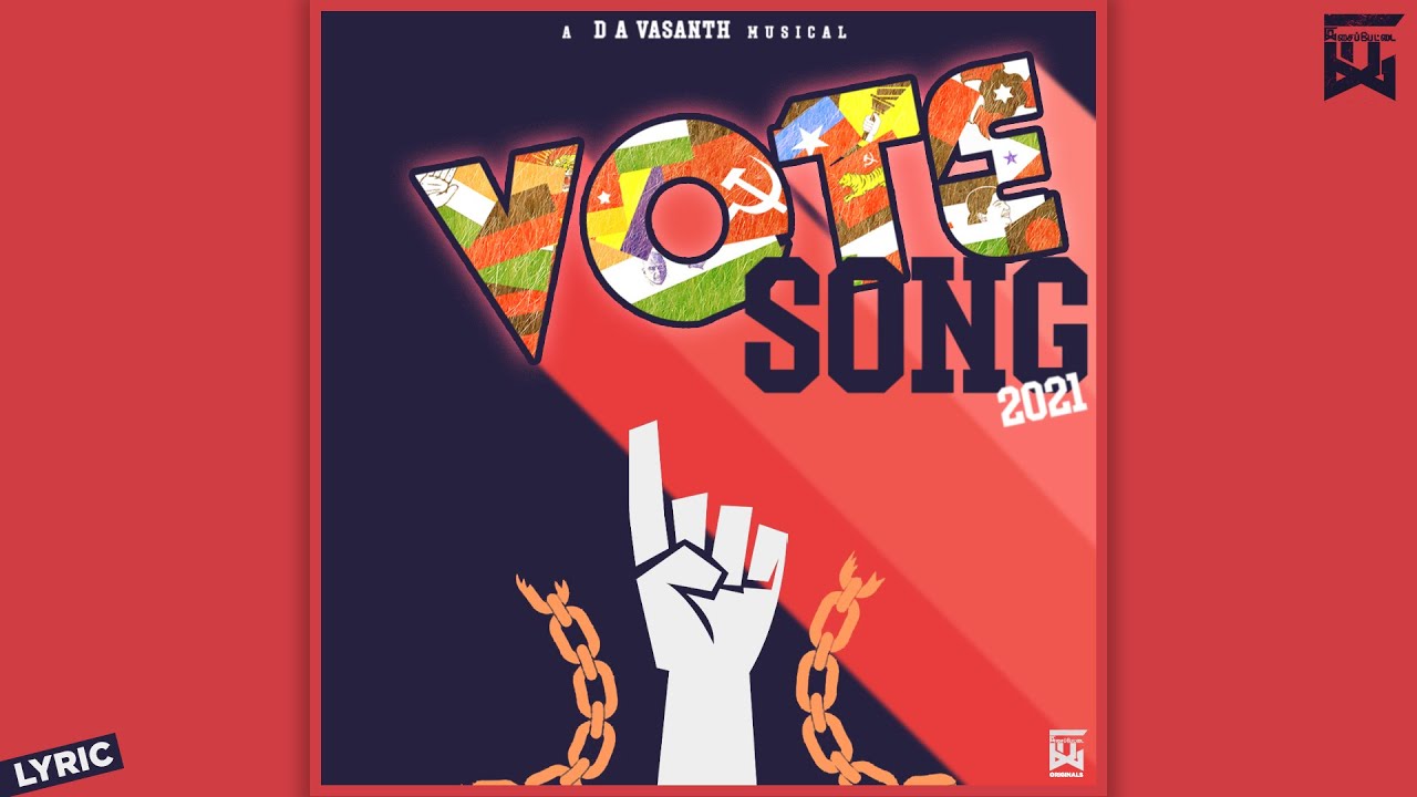 Vote Song 2021 | Podu Podu | Isaipettai | D A Vasanth | Sathish ...