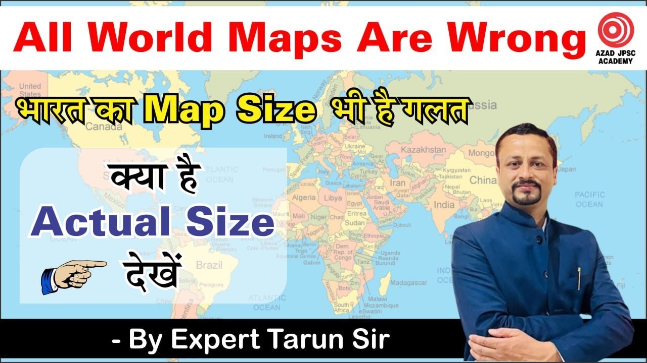 All World Maps are Wrong 🤔 || What's Actual Size of Countries || तो कौन ...