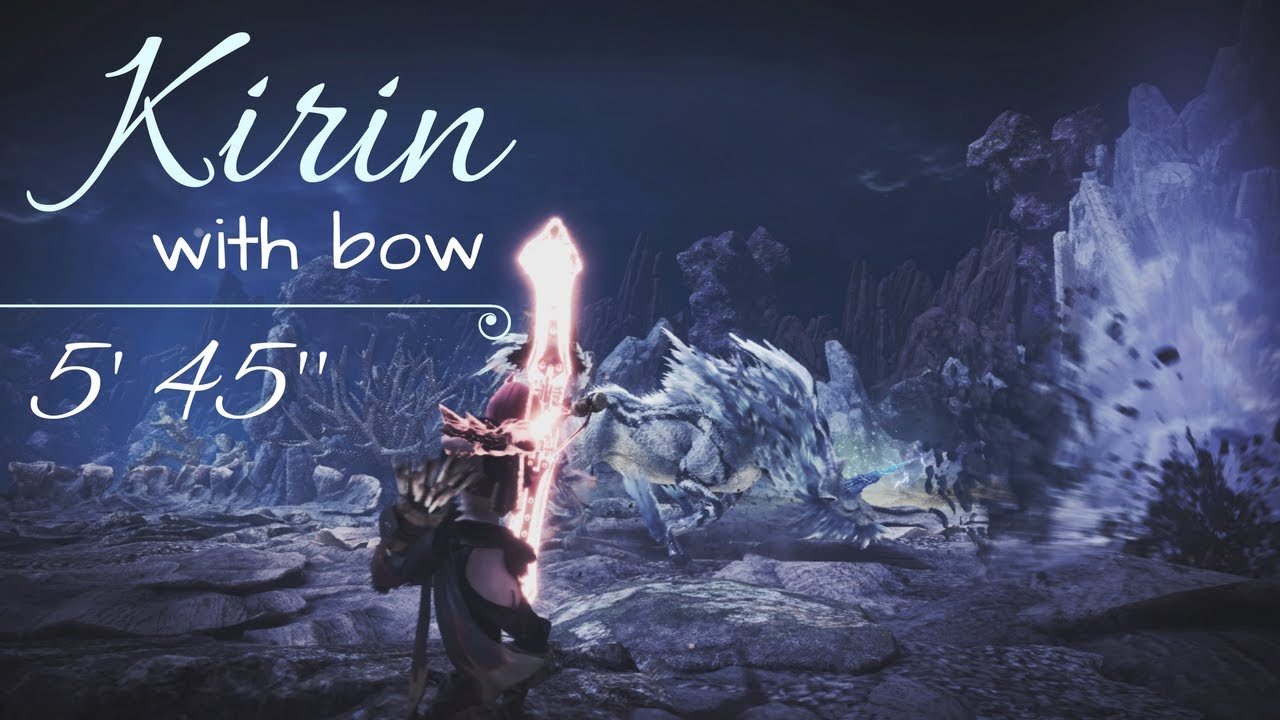 Tempered Kirin with bow [MH World] - YouTube